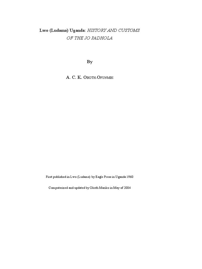 History and Customs of The Jopadhola, Uganda | PDF | East Africa ...