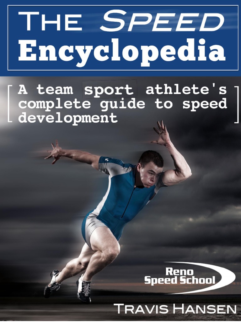 Speed Encyclopedia Final1 | PDF | Running | Weight Training