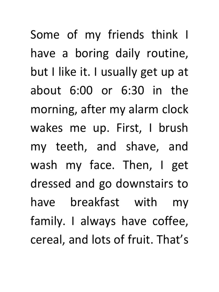 Some of My Friends Think I Have A Boring Daily Routine | PDF