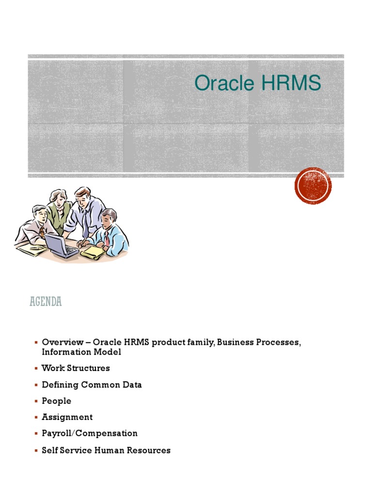 ORACLE EBS HRMS Basic Features | PDF | Human Resource Management | Human Resources
