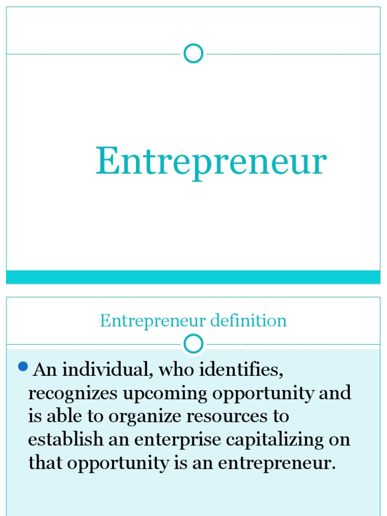 Entrepreneur Functions | PDF | Entrepreneurship | Business
