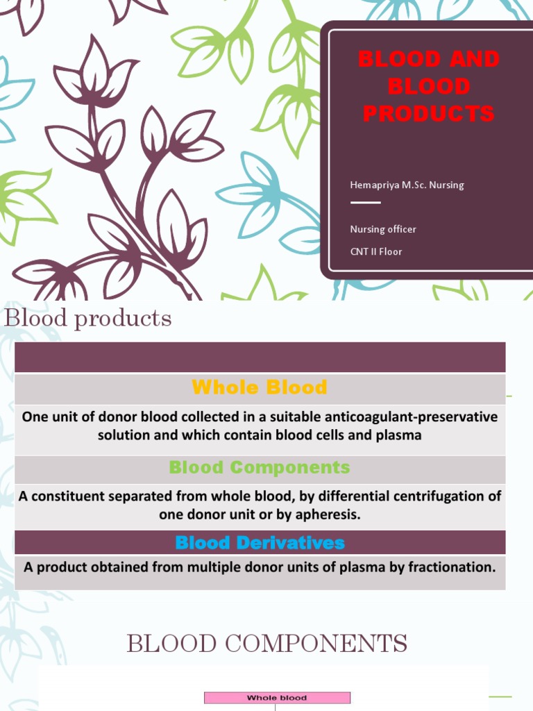 Blood and Blood Products | PDF | Blood Donation | Blood Transfusion