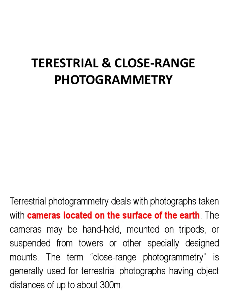 Chapter 7 Terrestrial Photogrammetry Chapter 8 Digital Photogrammetry ...