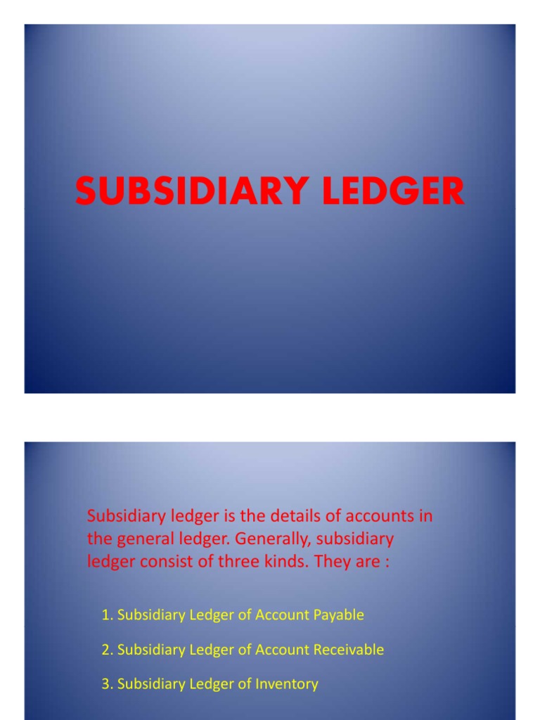 Subsidiary Ledger Subsidiary Ledger | PDF | Finance & Money Management ...