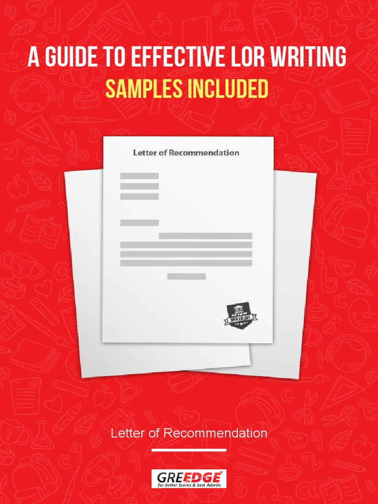 A Guide to Effective LOR Writing: Samples of Strong Letters of ...