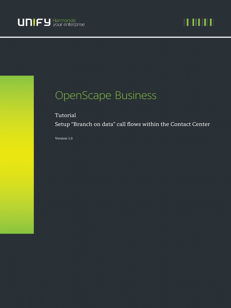 Openscape Business: Tutorial Setup "Branch On Data" Call Flows Within ...