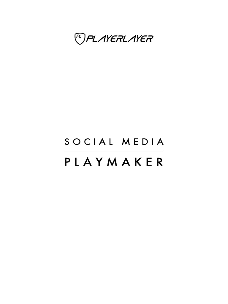 Social Media PlayMaker Role PDF | PDF | Social Media | Popular Culture & Media Studies
