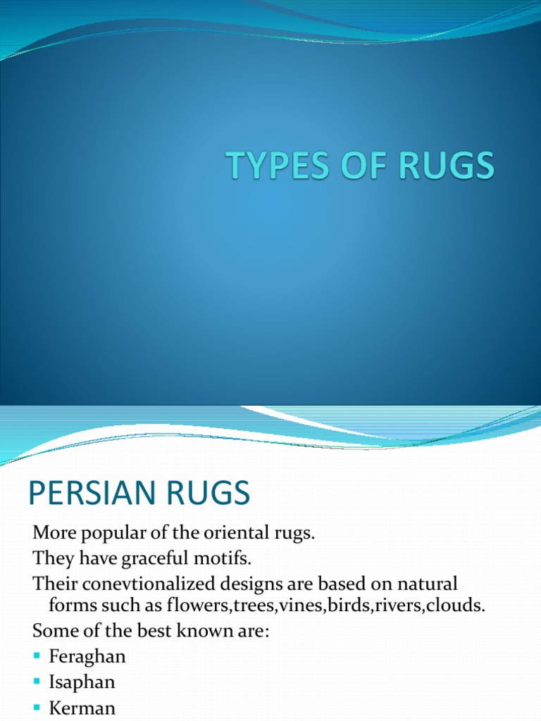 Types of Rugs New | PDF | Carpet | Rugs And Carpets