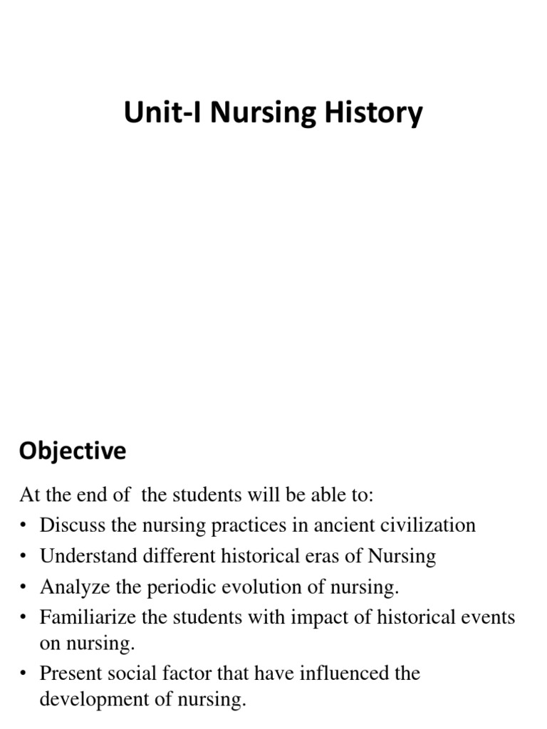 Unit-I Nursing History | PDF | Nursing | Florence Nightingale