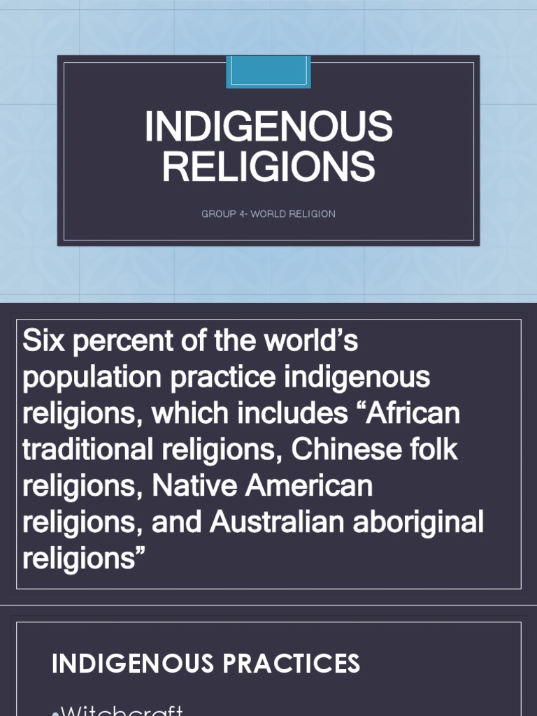 Indigenous Religions: Group 4-World Religion | PDF | Shamanism | Deities