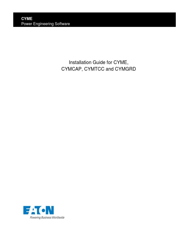CYME Installation Guide | PDF | Installation (Computer Programs ...