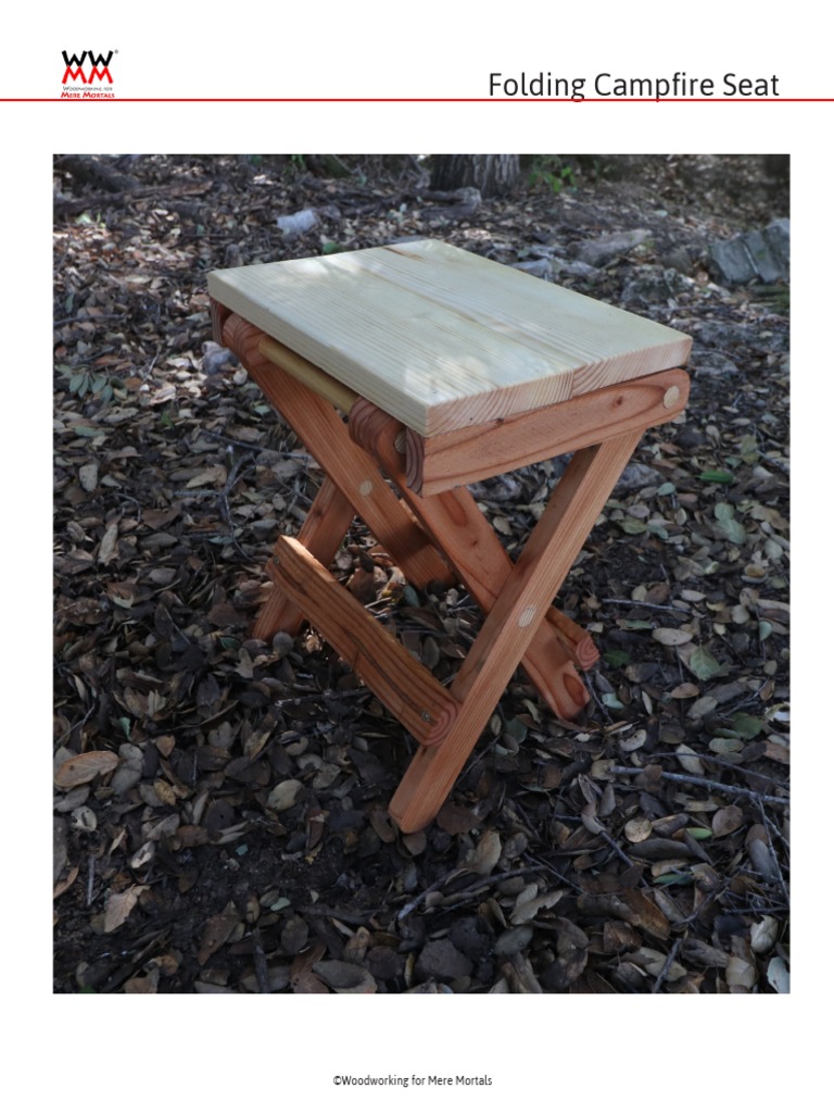 Folding Campfire Seat: ©woodworking For Mere Mortals | PDF
