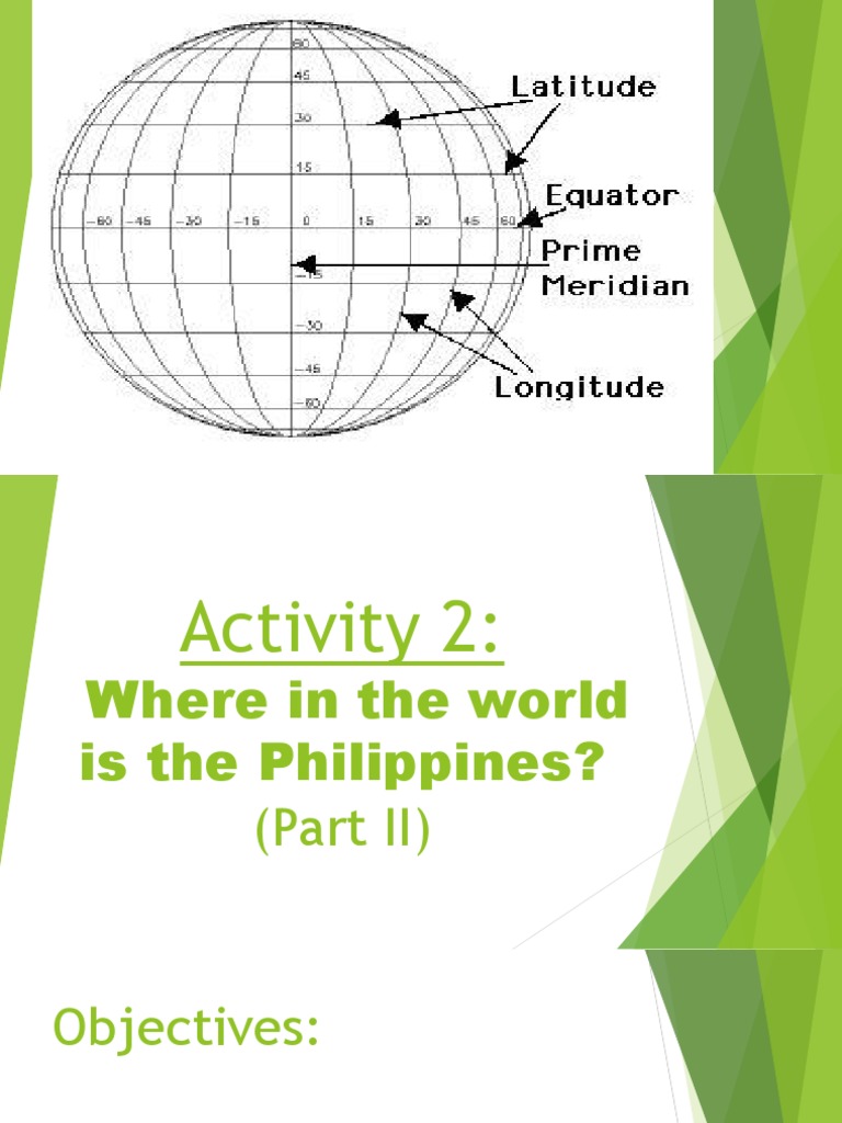 Activity 2 Where in The World Is The Philippines | PDF