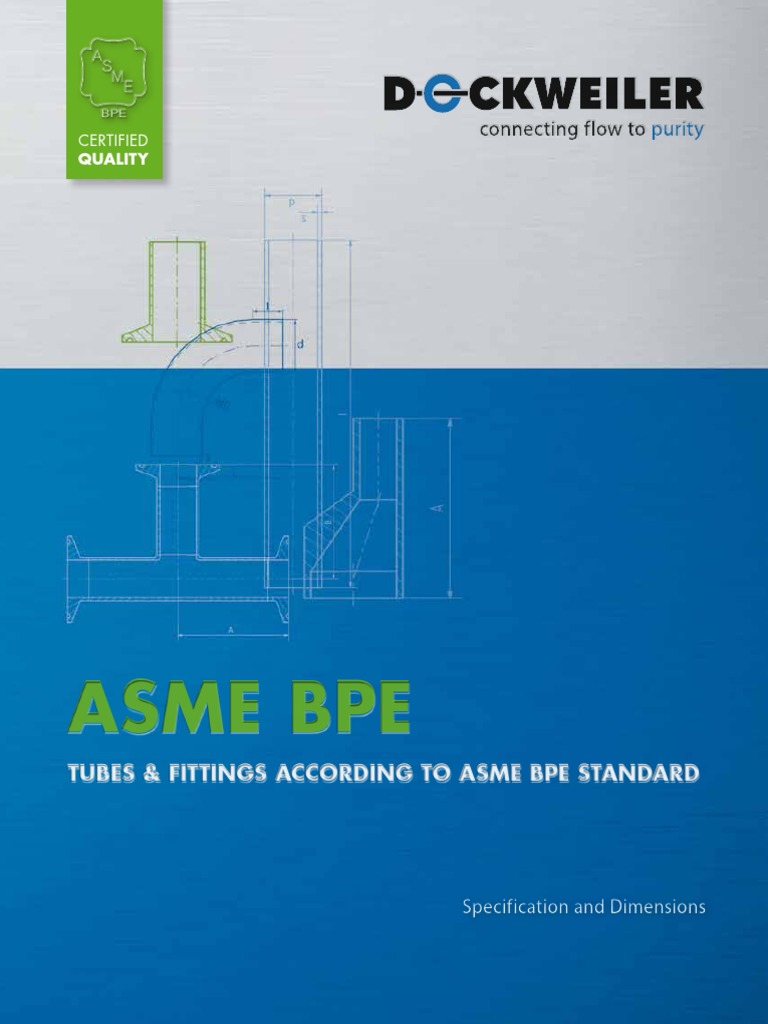 DW Asme Bpe Us 0 | PDF | Pipe (Fluid Conveyance) | Mechanical Engineering