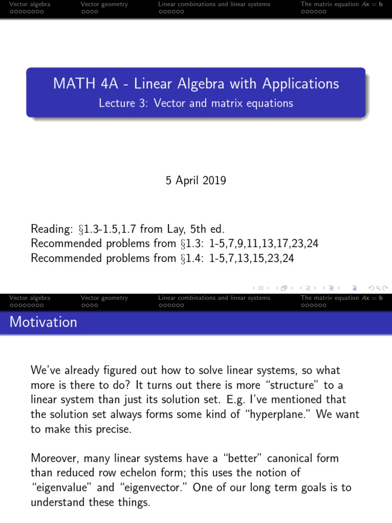 MATH 4A - Linear Algebra With Applications: Lecture 3: Vector and ...