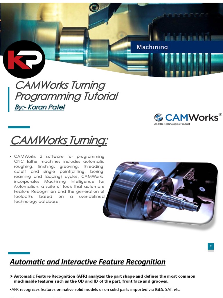 Camworks Turning Programming Tutorial: By:-Karan Patel | PDF