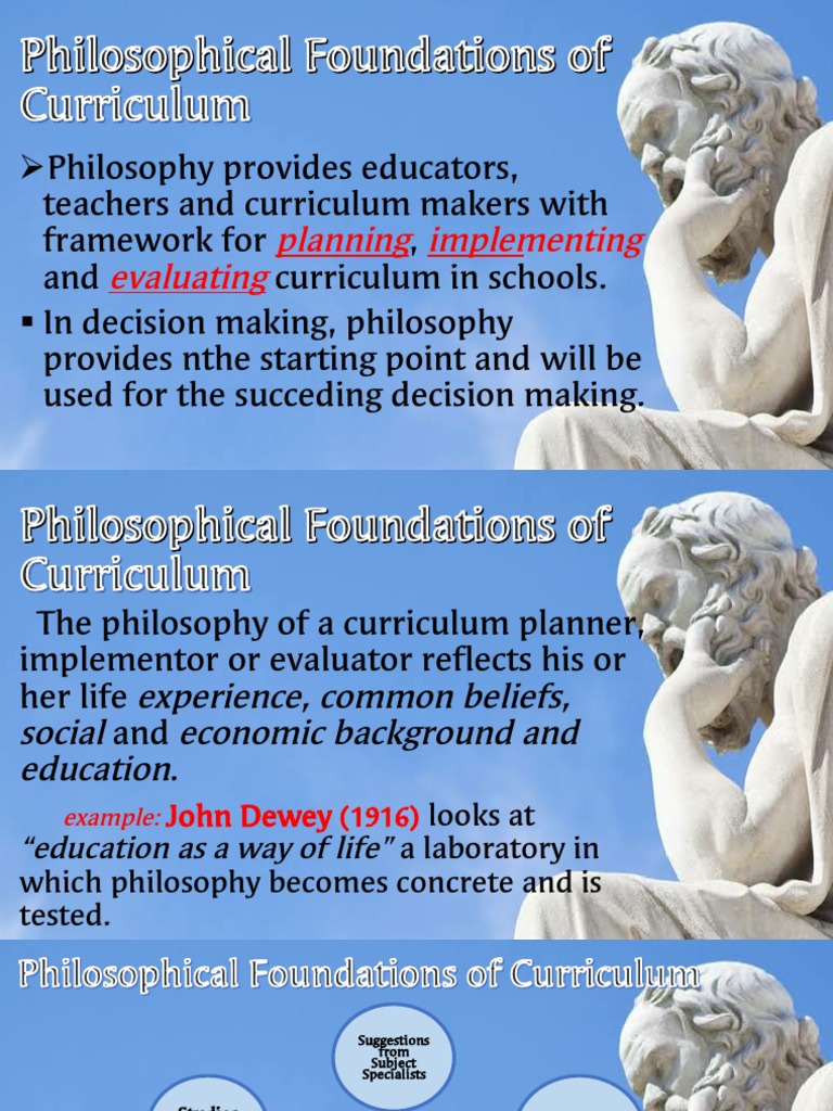 Philosophical Foundations of Curriculum | PDF | Curriculum | Philosophy ...
