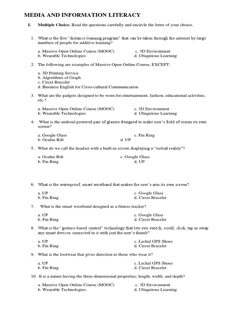 Media and Information Literacy: I. Multiple Choice. Read The Questions Carefully and Encircle ...