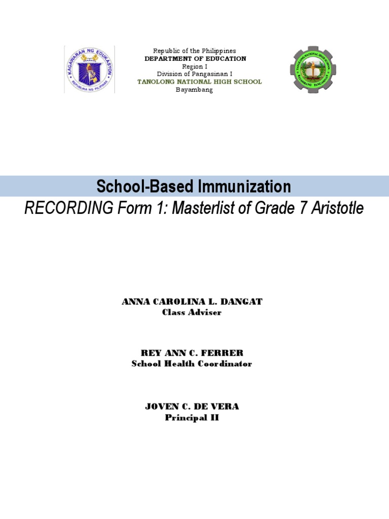School-Based Immunization: RECORDING Form 1: Masterlist of Grade 7 Aristotle | PDF