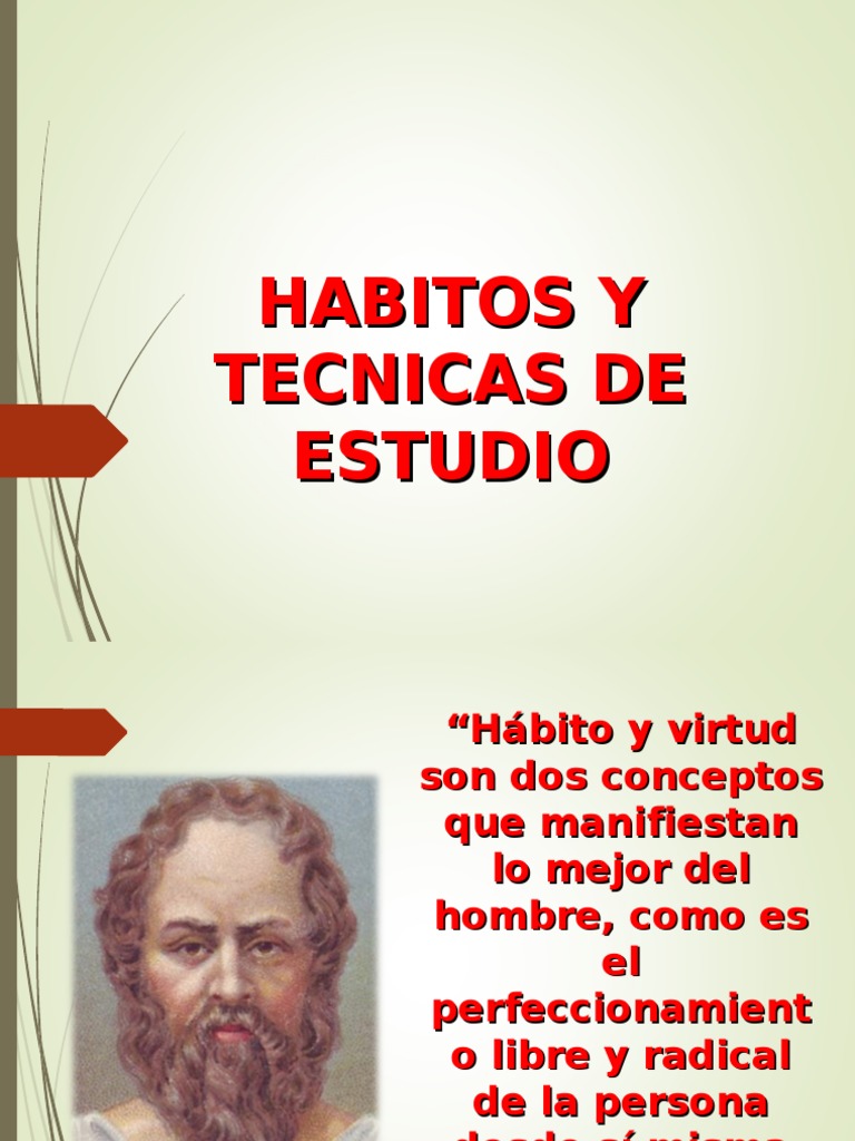 Tecnicas y Habitos de Estudio | PDF | Aprendizaje | Epistemología