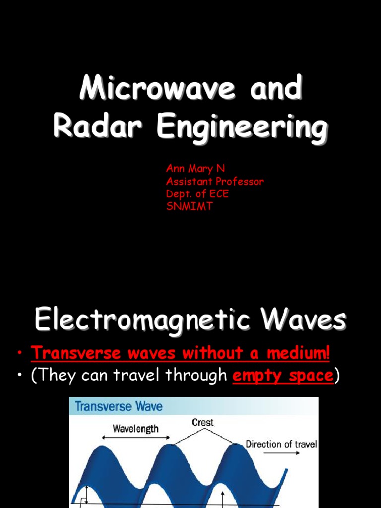 Microwave and Radar Engineering: Ann Mary N Assistant Professor Dept ...