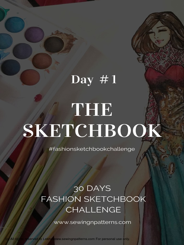Day 1 30 Days Fashion Sketchbook Challenge PDF | PDF | Bookbinding | Paper