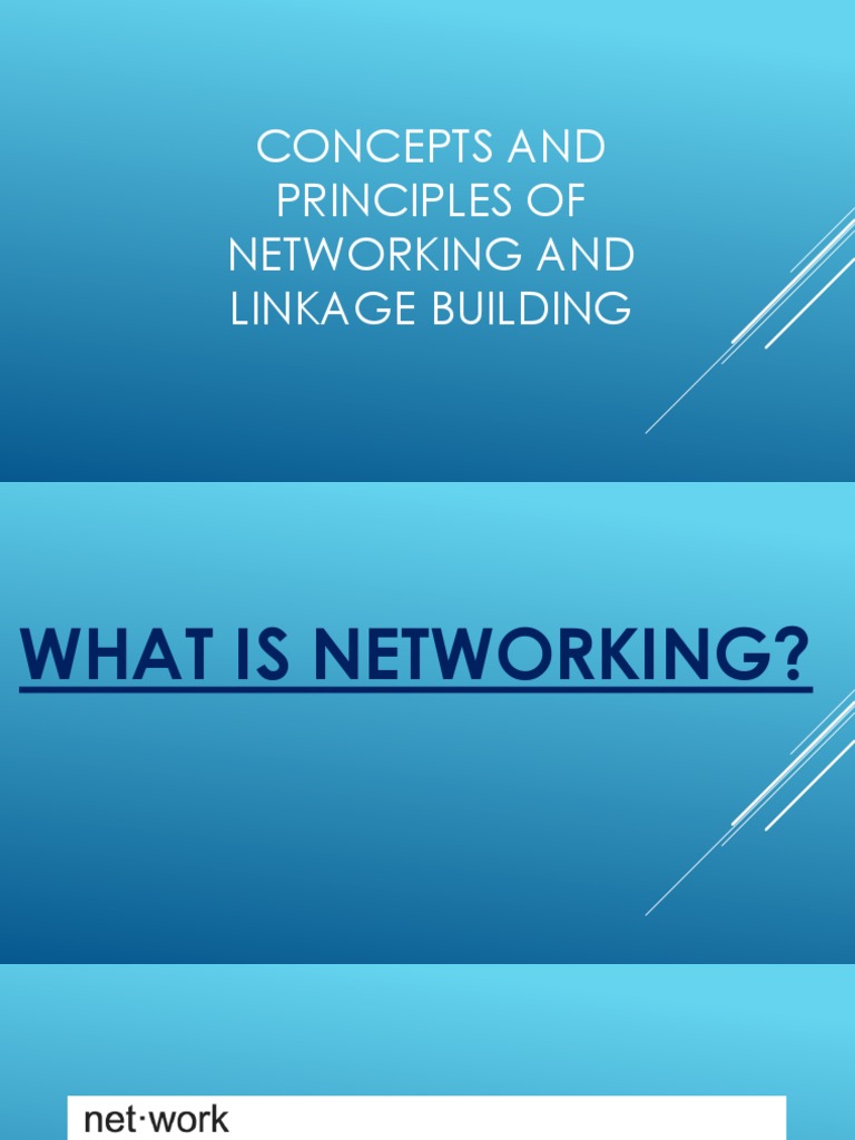 Concepts and Principles of Networking and Linkage Building | PDF ...