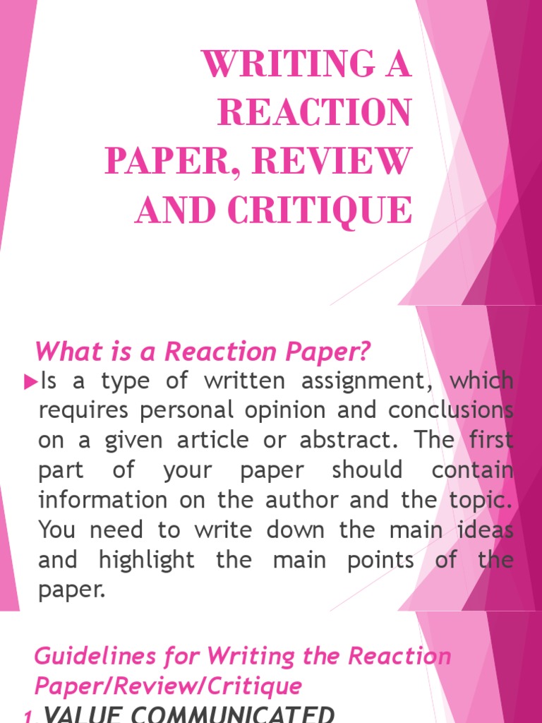Writing A Reaction Paper, Review and Critique | PDF | Aesthetics | Emotions