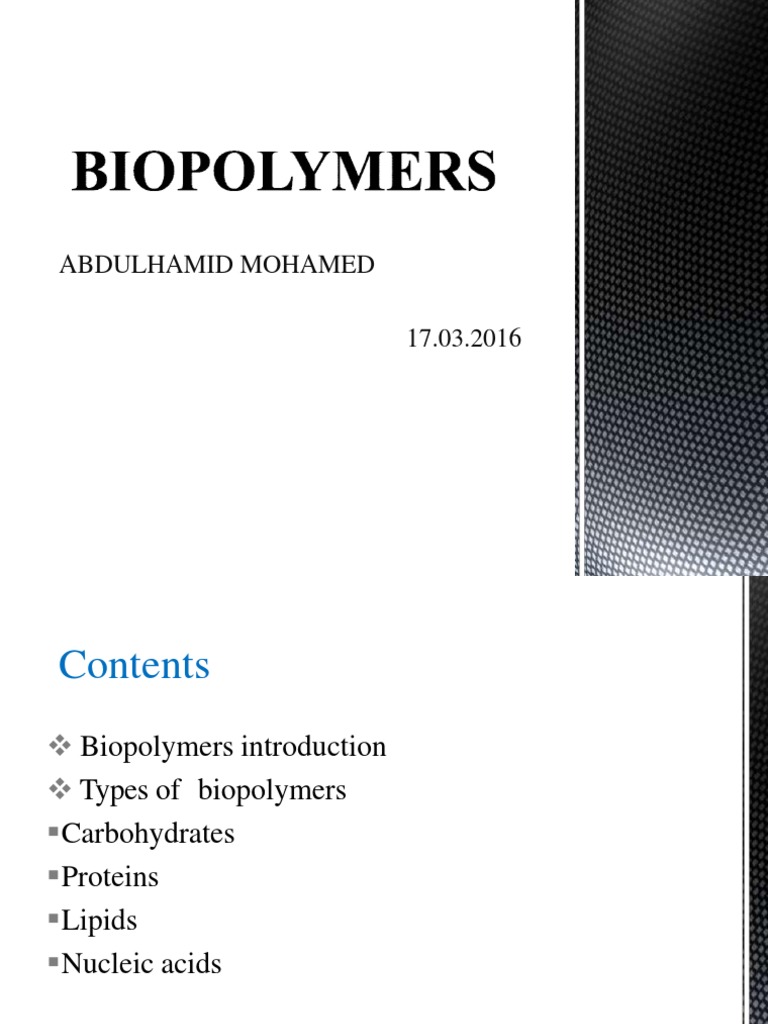 Introduction to Biopolymers and Types | PDF | Nucleic Acids | Gelatin