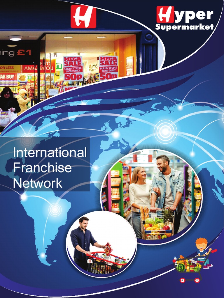 Hyper Supermarket Franchise Opportunity: Invest in the Growing Indian ...
