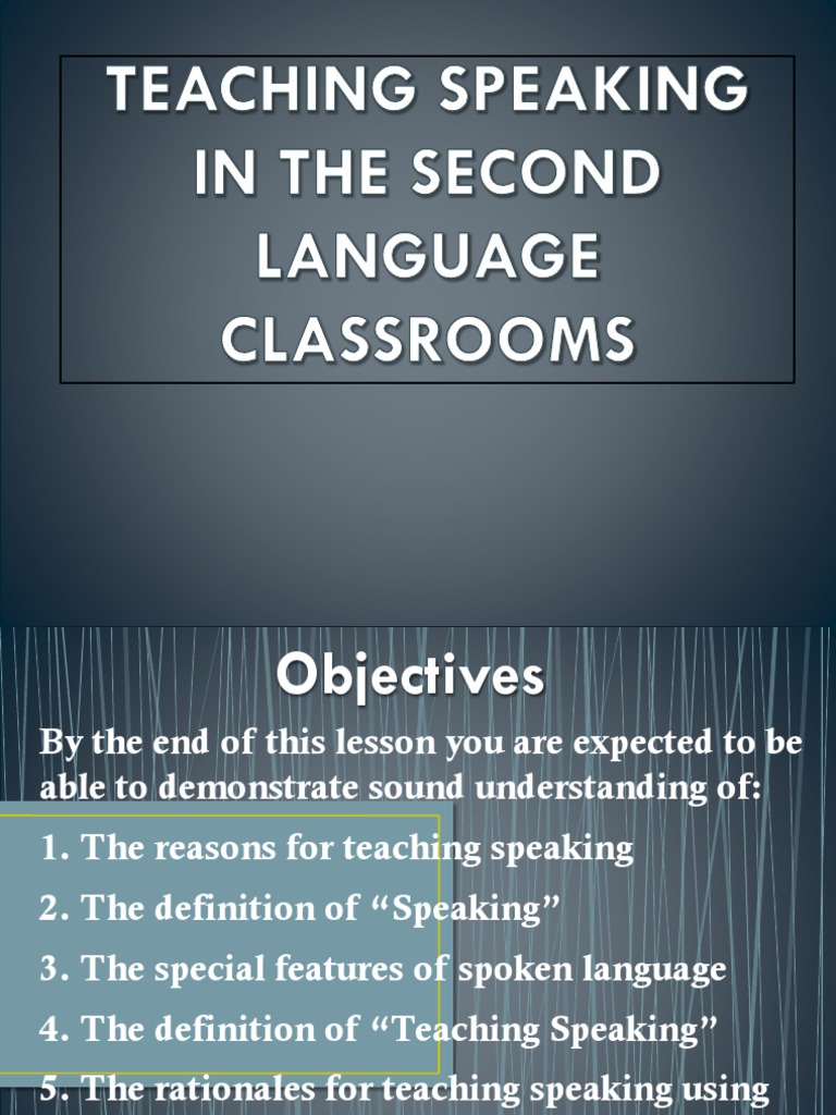 The Principles of Teaching Speaking | PDF | Language Education | Speech