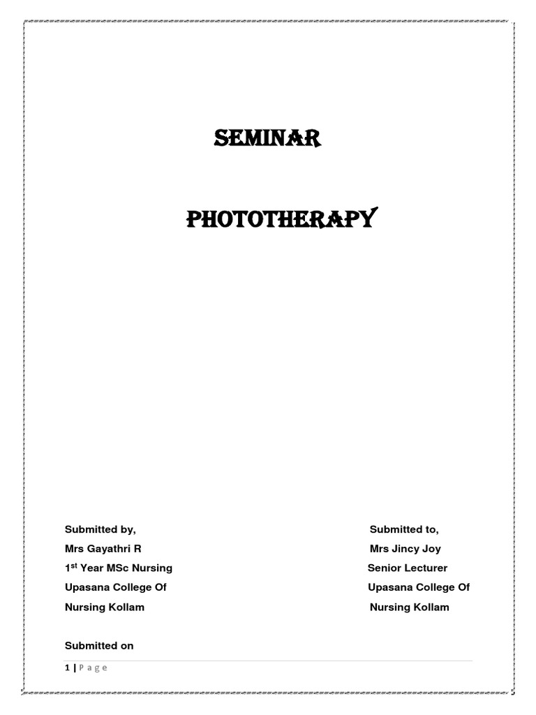 Phototherapy | PDF | Neonatal Intensive Care Unit | Medical Specialties