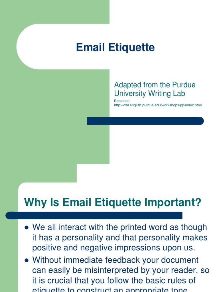 Email Etiquette: Adapted From The Purdue University Writing Lab ...