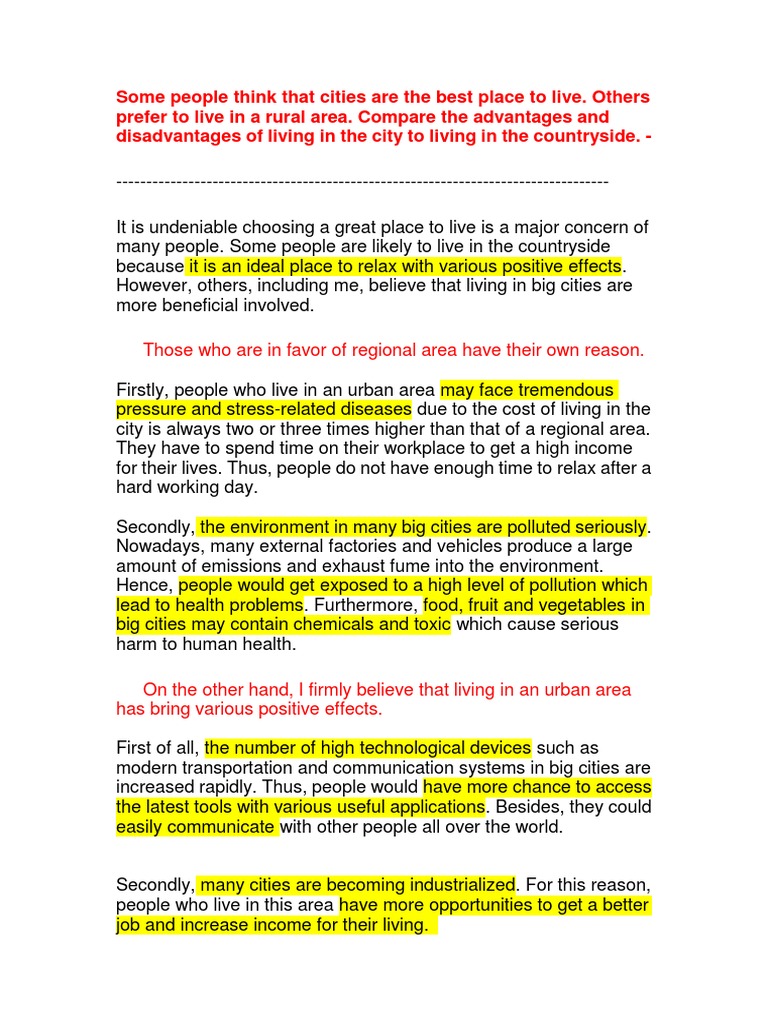 Some People Think That Cities Are The Best Place To Live. Others Prefer ...