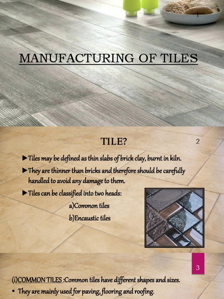 Manufacturing of Tiles | Download Free PDF | Tile | Clay