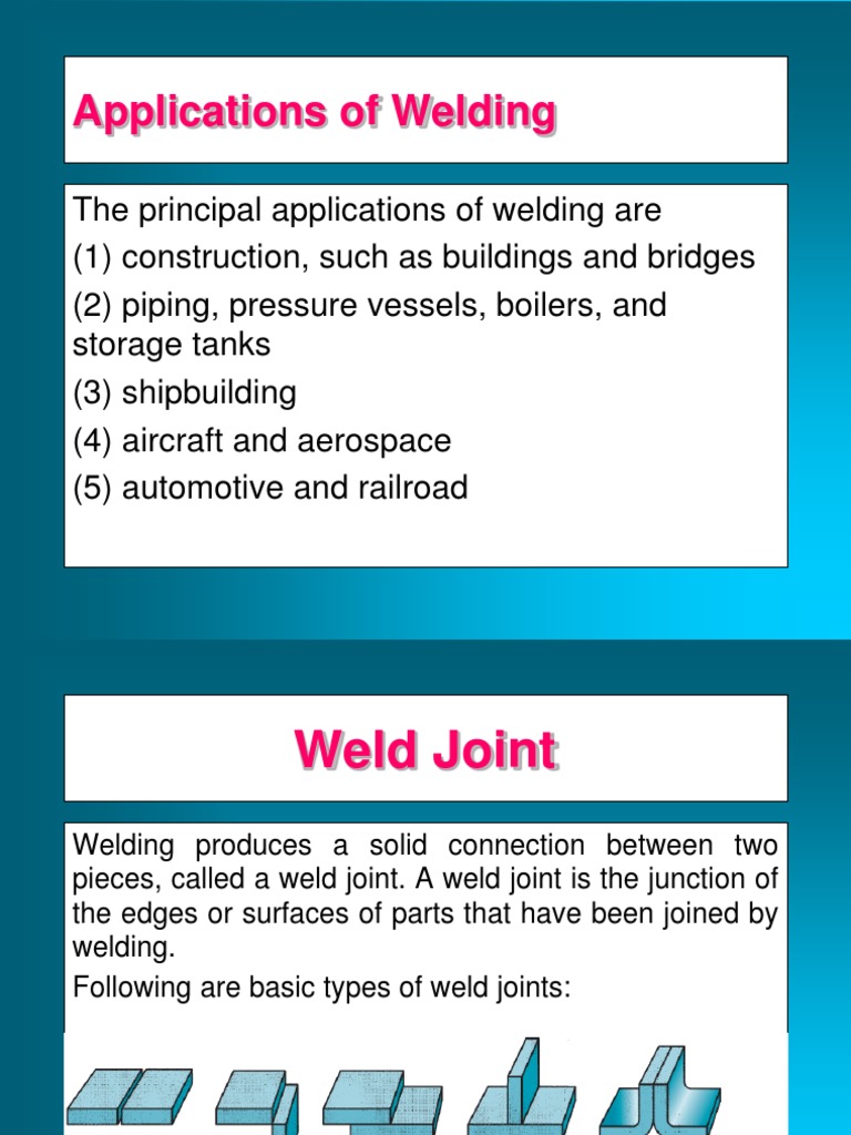 Applications of Welding | Download Free PDF | Heat | Welding