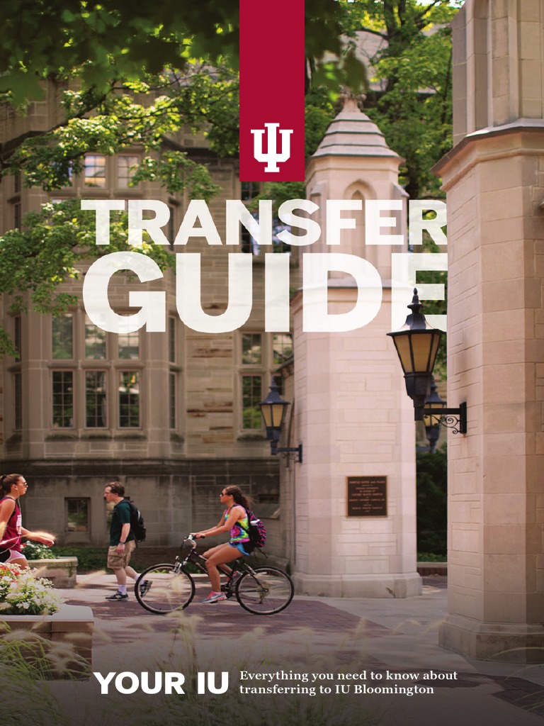 Indiana University Transfer Admissions Guide | PDF | University And ...