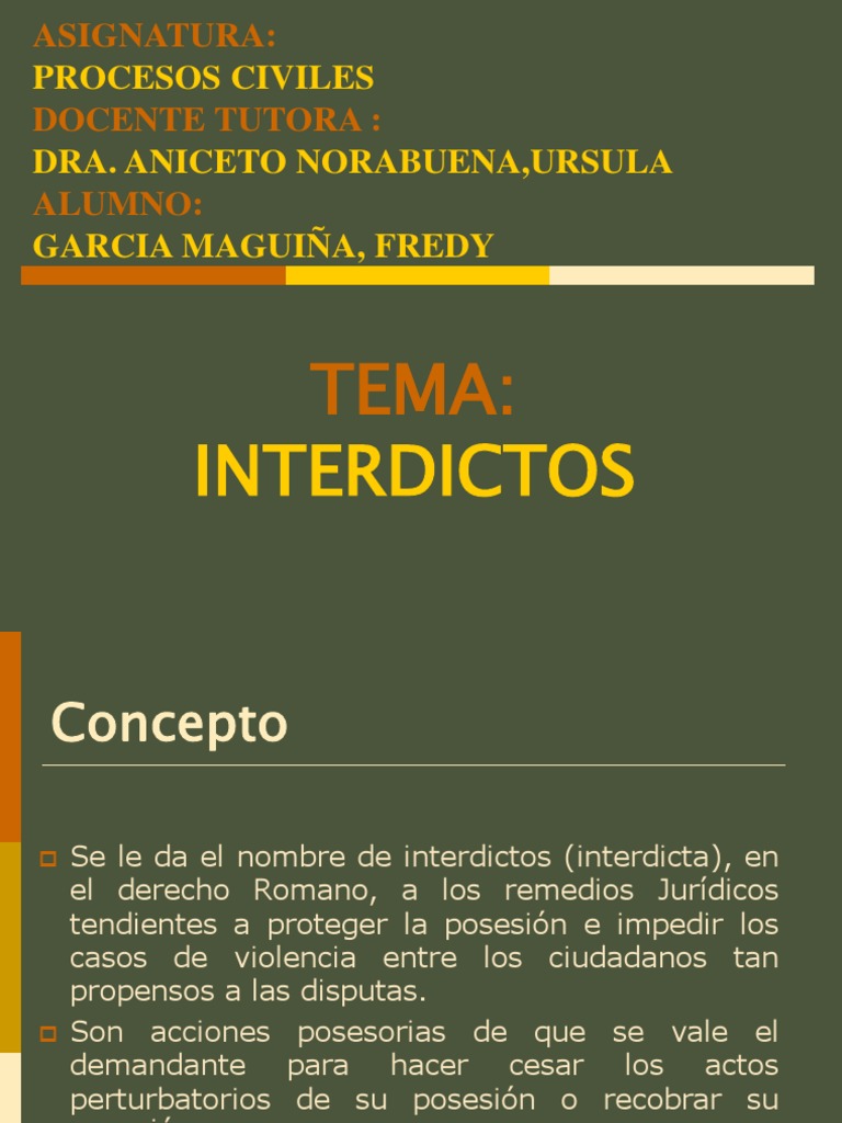 Interdictos PDF | PDF | Posesión (Ley) | Mandato