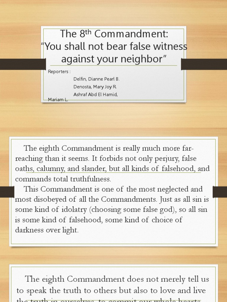 The 8 Commandment: "You Shall Not Bear False Witness Against Your ...