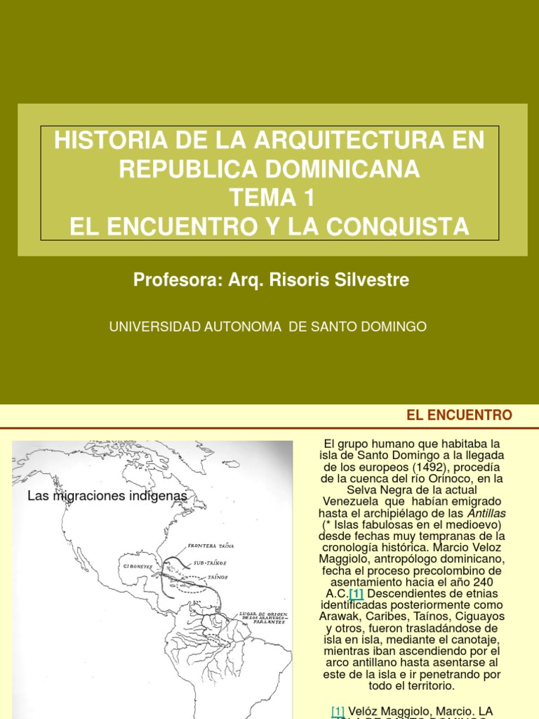 Temas 1 y 2 El Encuentro y La Conquista Historia de La Rep. Dom. | PDF ...