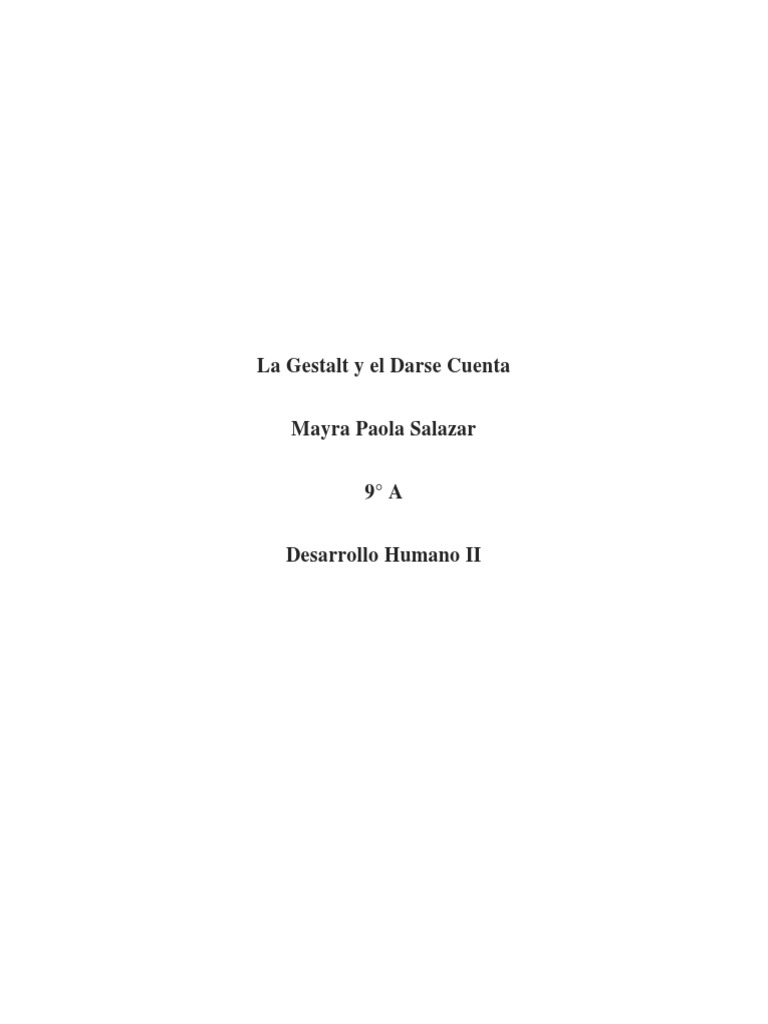 La Gestalt y El Darse Cuenta | PDF | Terapia Gestalt | Psicoterapia
