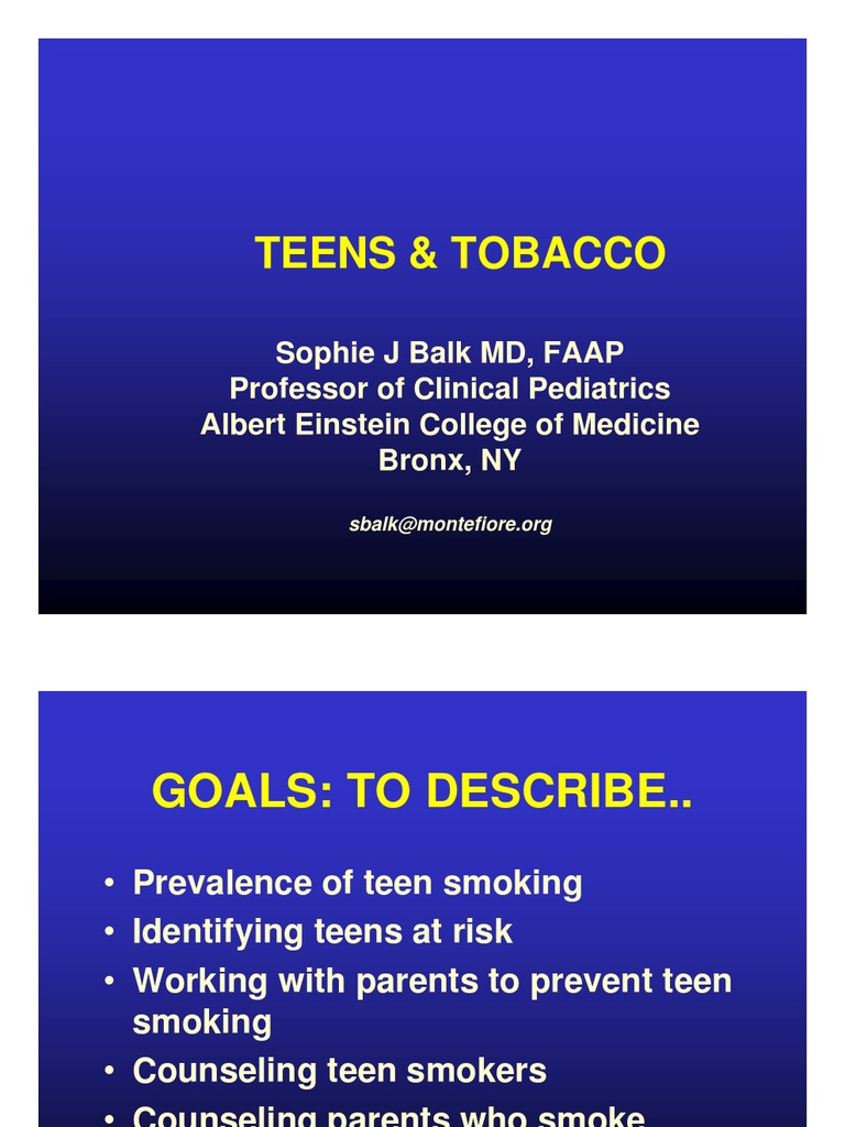 Teens & Tobacco: Sophie J Balk MD, FAAP Professor of Clinical ...