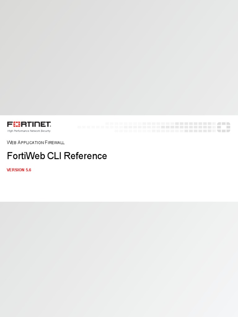 FortiWeb 5 6 CLI Reference Revision1 | PDF | Ip Address | Command Line Interface