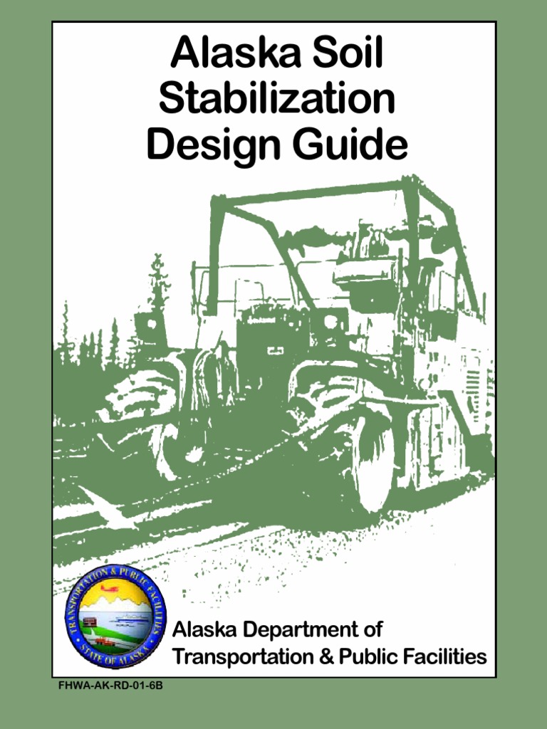 Alaska Soil Stabilization Design Guide PDF | PDF | Road Surface | Lime ...