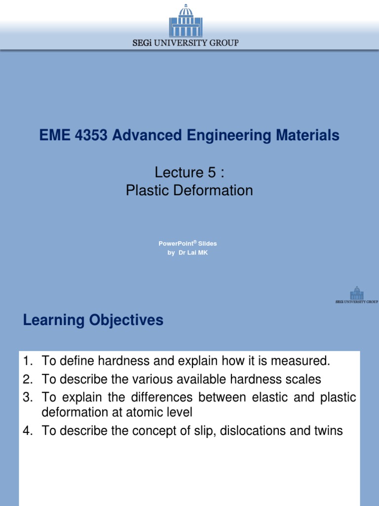 Lecture 5 Plastic Deformation | PDF | Deformation (Engineering) | Hardness