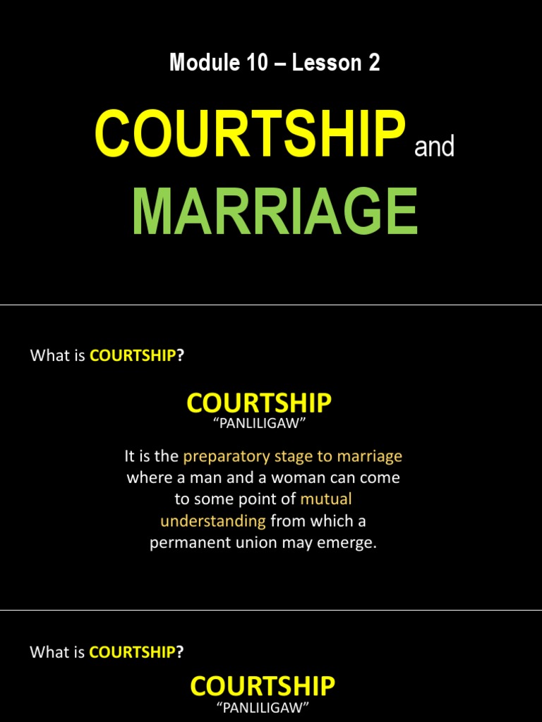 COURTSHIP and MARRIAGE | PDF | Courtship | Marriage