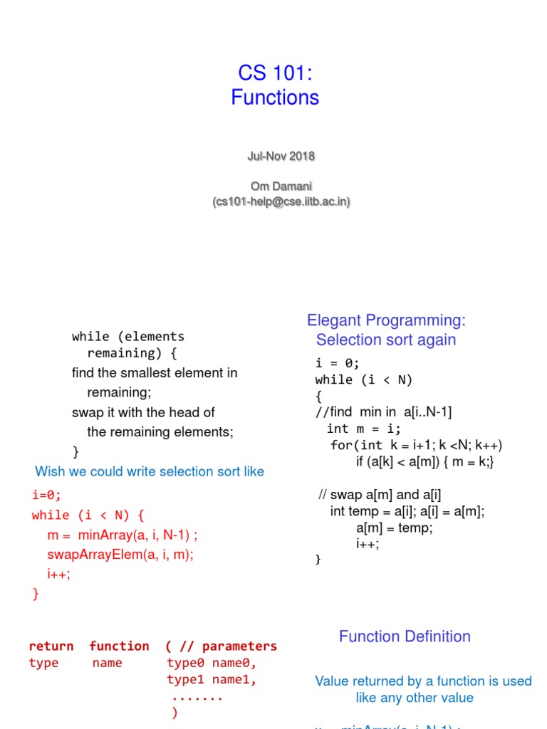 CS 101: Functions: Jul-Nov 2018 Om Damani (Cs101-Help@cse - Iitb.ac - In) | PDF | Parameter ...