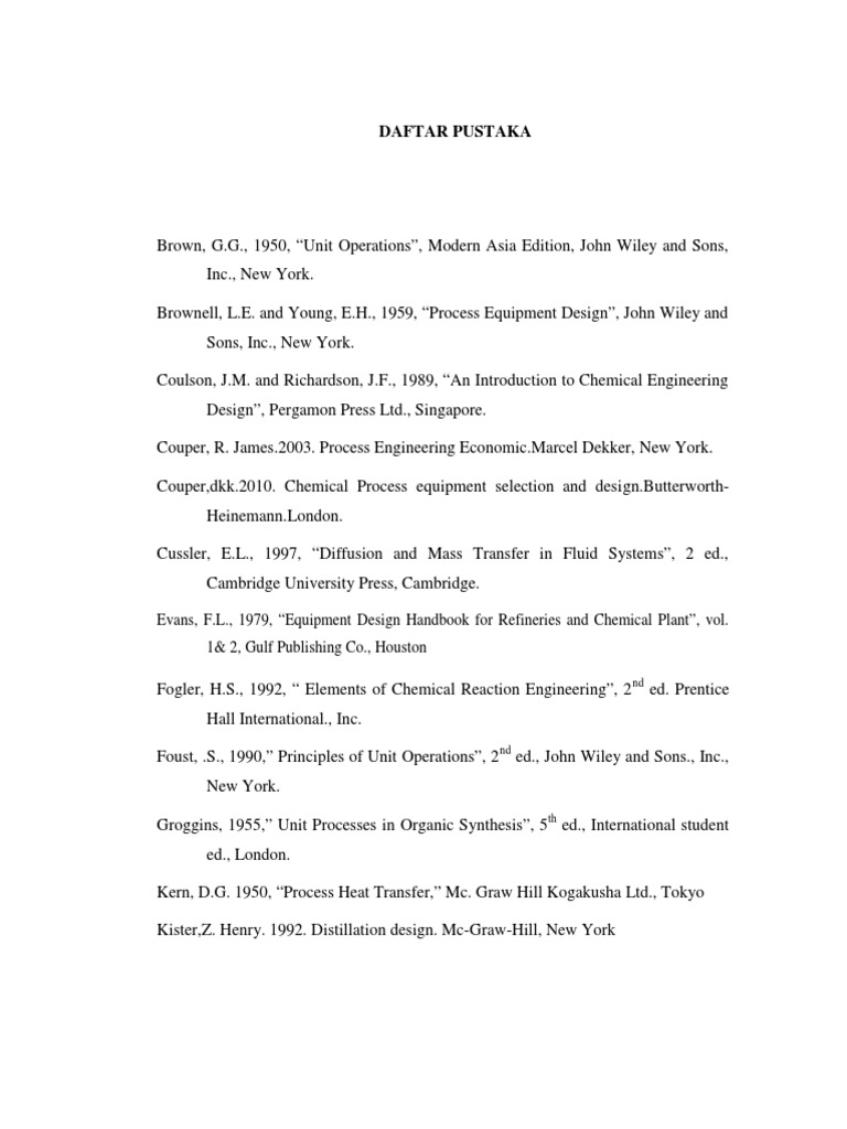 Daftar Pustaka: Evans, F.L., 1979, "Equipment Design Handbook For Refineries and Chemical Plant ...