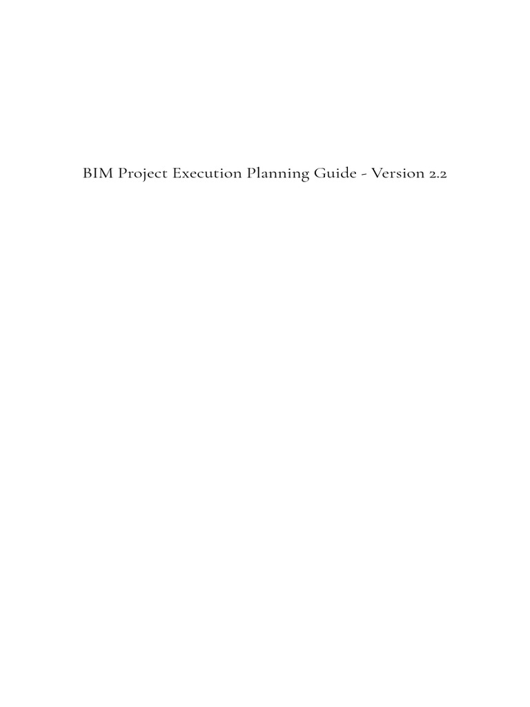 BIM Project Execution Planning Guide Version 2.2 1568548016 PDF | PDF ...