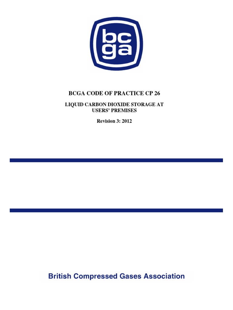 Bcga Code of Practice CP 26: Liquid Carbon Dioxide Storage at Users ...